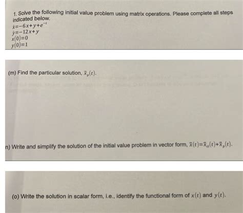 1 Solve The Following Initial Value Problem Studyx