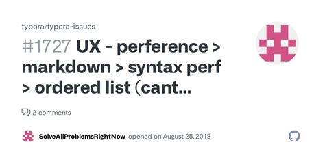 Ux Perference Markdown Syntax Perf Ordered List Cant Figure Out Tell The Diff Between