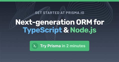 Github Prismaprisma Next Generation Orm For Nodejs And Typescript Hayden Marshall