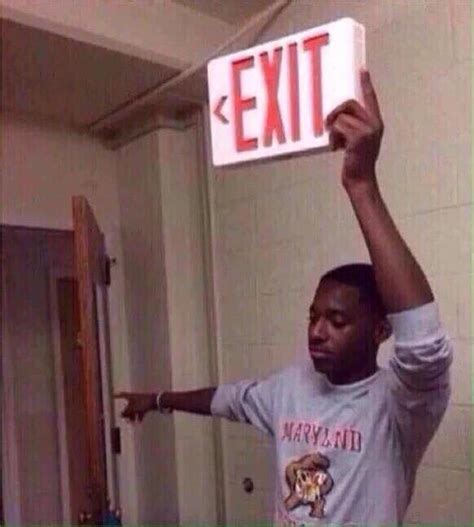 Exit Meme Template Rmemetemplatesofficial