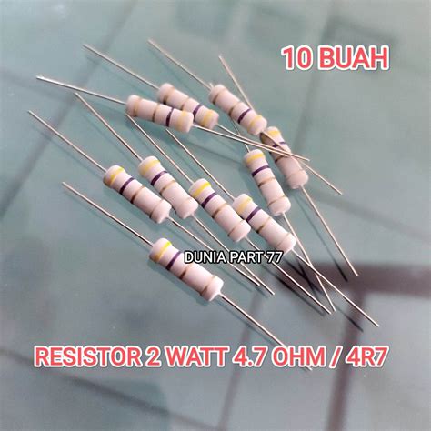 10 Buah Resistor 2 Watt 4 7ohm 4r7 Ohm Resistor 2w 4 7ohm Resistor