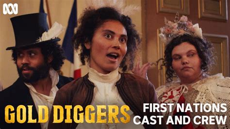 First Nations Representation Gold Diggers Abc Tv Iview Youtube