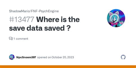where is the save data saved · issue 13477 · shadowmario fnf