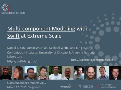 Multi Component Modeling With Swift At Extreme Scale Ppt