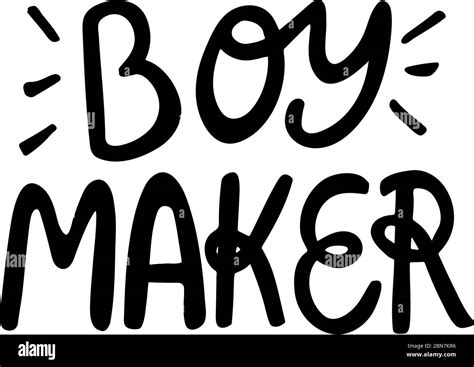 Boy Maker Doodle Hand Drawn Vector Lettering Stock Vector Image And Art