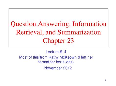 Ppt Question Answering Information Retrieval And Summarization Chapter 23 Powerpoint