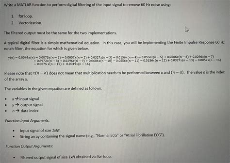 Hi Ive Been Working On A Function To Filter Out 60hz Noise According To An Equation When I Run