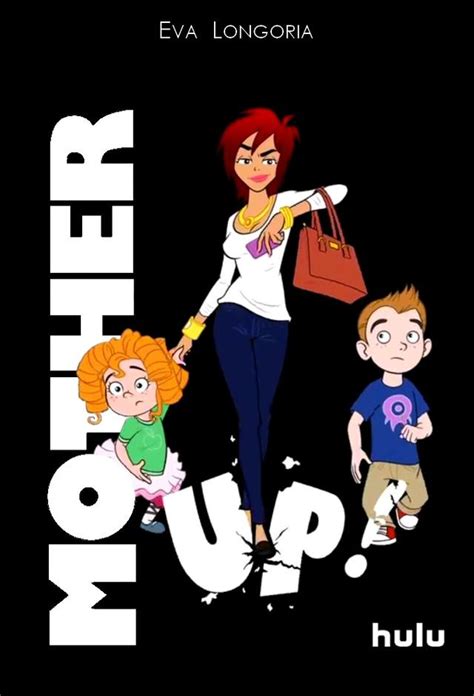 Mother Up Tv Time