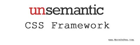 Unsemantic Css Framework Tutorial Moreonfew