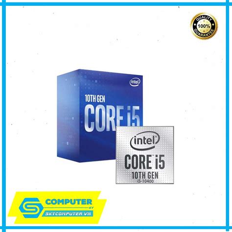 Cpu Intel Core I5 10400 2 90 Up To 4 30ghz 12m 6 Cores Tray Cũ