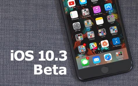 Apple Seeds Fourth Beta Of IOS 10 3 To Developers And Public Beta Testers MacRumors Forums