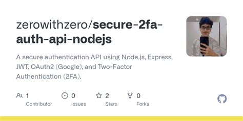 Github Zerowithzerosecure 2fa Auth Api Nodejs A Secure