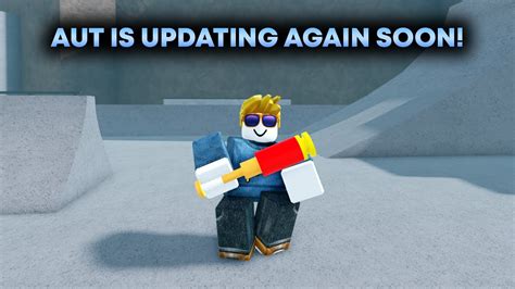 AUT IS UPDATING AGAIN SOON YouTube