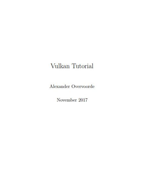 Vulkan Tutorial By Alexander Overvoorde Goodreads