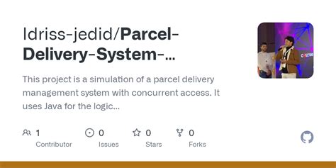 Github Idriss Jedidparcel Delivery System Simulation This Project Is A Simulation Of A