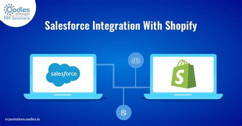 Key Reasons Why Salesforce Integration With Shopify Is Worth