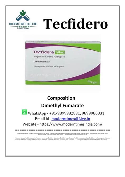 Tecfidera 120 Mg Capsules At Best Price In New Delhi By Modern Times