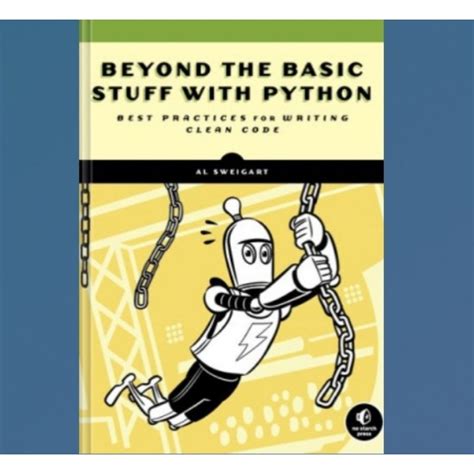 Jual Buku Beyond The Basic Stuff With Python Best Practices For