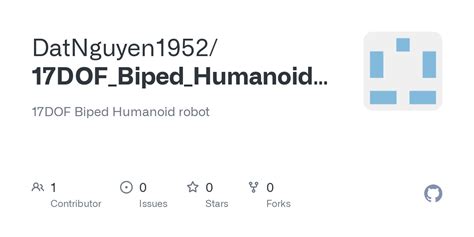 Github Datnguyen1952 17dof Biped Humanoid Robot 17dof Biped Humanoid Robot