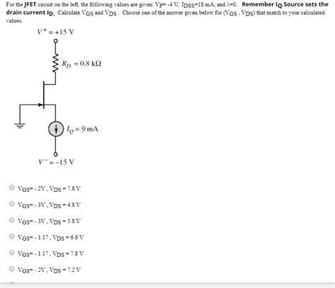 Solved For The JFET Circuit On The Left The Following Chegg Com