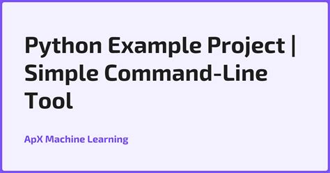 Python Example Project Simple Command Line Tool