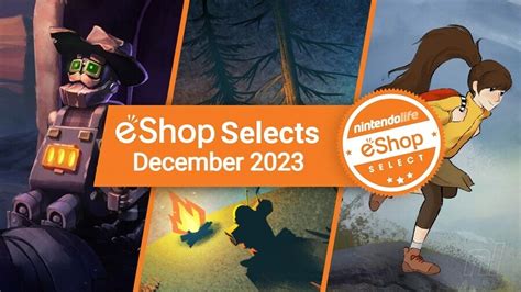 Nintendo Life Eshop Selects December 2023 Nintendo Life