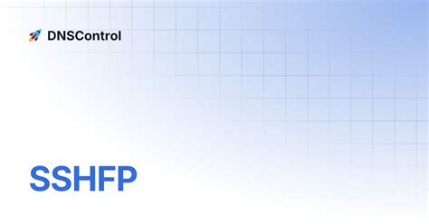 Sshfp Dnscontrol
