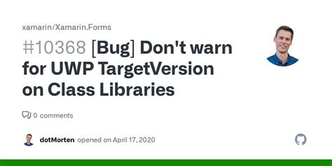Bug Don T Warn For Uwp Targetversion On Class Libraries Issue Xamarin Xamarin Forms