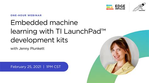 Webinar Embedded Machine Learning With Ti Launchpad Development Kits