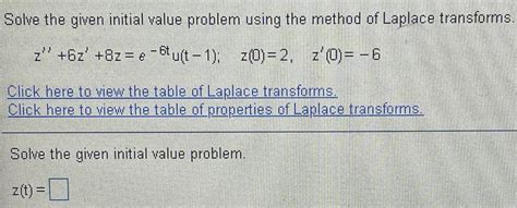 Solved Solve The Given Initial Value Problem Using The