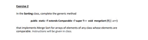 Solved In The Sorting Class Complete The Generic Method