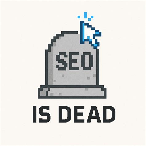 Seo Is Dead Medium