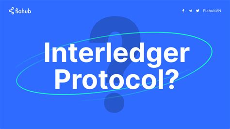 Interledger Protocol ILP là gì Fiahub
