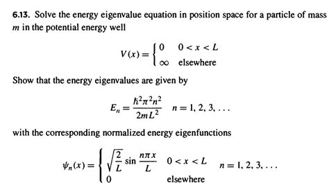 Solved 613 Solve The Energy Eigenvalue Equation In