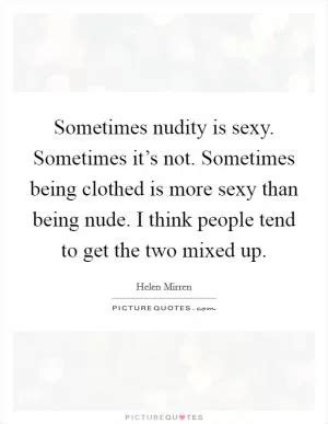 Nude Quotes Nude Sayings Nude Picture Quotes Page