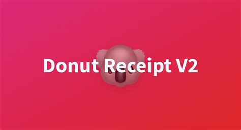 Donut Receipt V2 A Hugging Face Space By Guriko