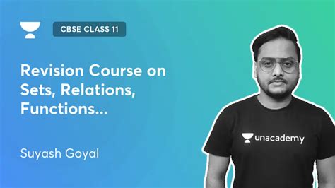 Cbse Class 11 Revision Course On Sets Relations Functions And Trigonometric Functions By Unacademy