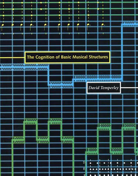 The Cognition Of Basic Musical Structures By David Temperley Penguin Books Australia