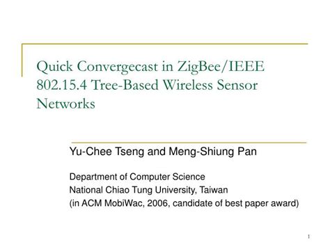 Ppt Quick Convergecast In Zigbeeieee 802154 Tree Based Wireless Sensor Networks Powerpoint