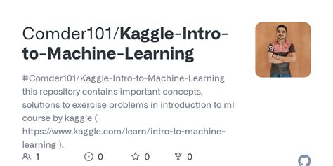 github comder101 kaggle intro to machine learning comder101 kaggle