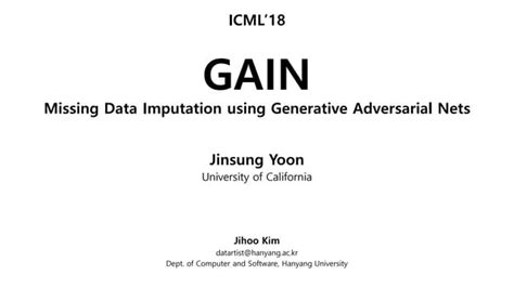 Paper Review Gain Missing Data Imputation Using Generative