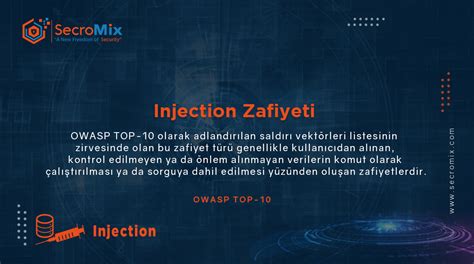 Owasp Top 10 Injection Zafiyeti Secromix