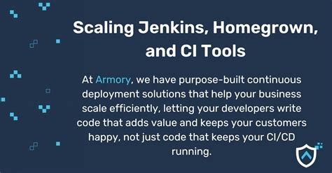 Scaling Beyond Jenkins Homegrown And Ci Tools Armory Armory