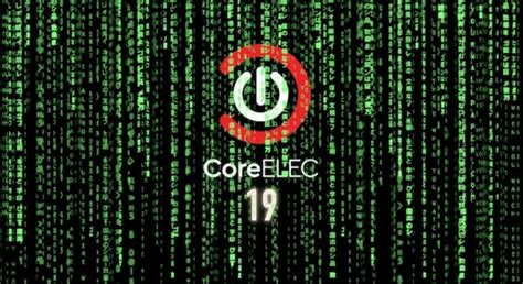 CoreELEC 19 Matrix lançado base no Kodi 19