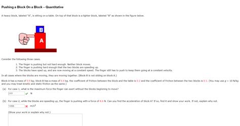 Solved Pushing A Block On A Block Quantitative A Heavy Chegg Com