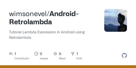 Github Wimsonevelandroid Retrolambda Tutorial Lambda Expression In Android Using Retrolambda