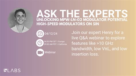 Unlocking Mpw Ln 02 Modulator Potential High Speed Modulators On Sin Ligentec