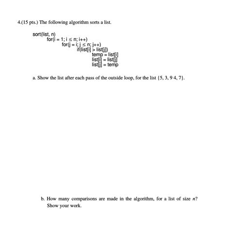 Solved 415 Pts The Following Algorithm Sorts A List
