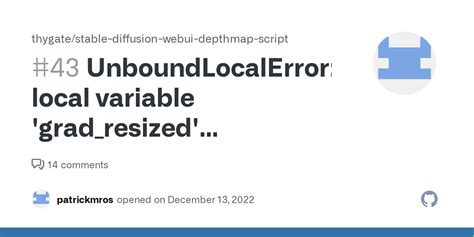 Unboundlocalerror Local Variable Gradresized Referenced Before Assignment · Issue 43