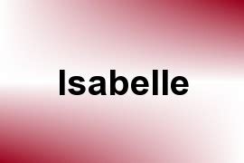 Isabelle Given Name Information And Usage Statistics